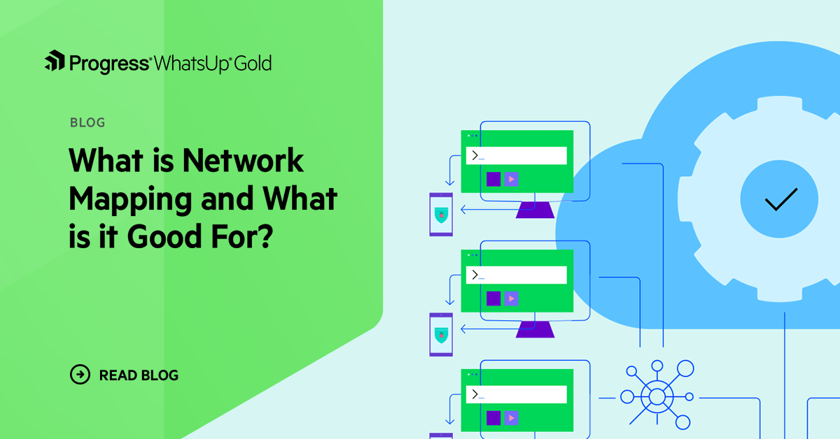 What is Network Mapping? - WhatsUp Gold