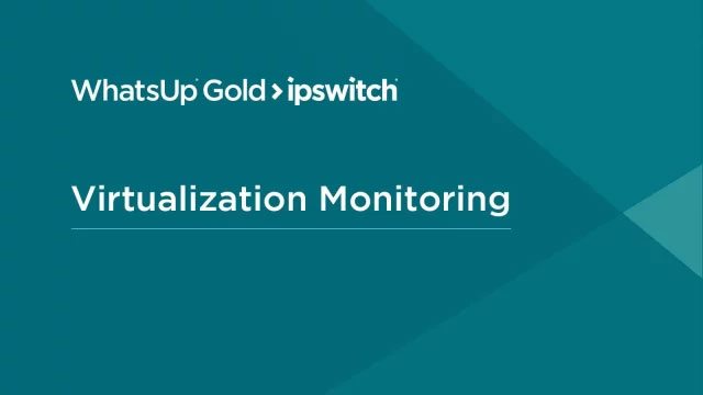Virtualization Monitoring - Monitor VMware and Hyper-V Environments